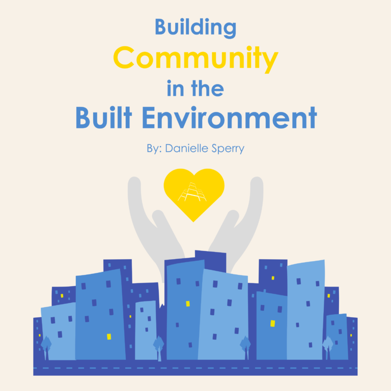 Building Community in the Built Environment – Design Force